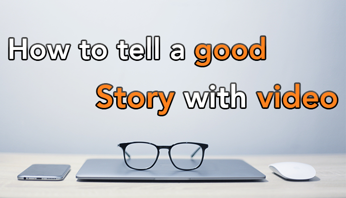 The Power of Storytelling Through Video: From Concept to Completion ...